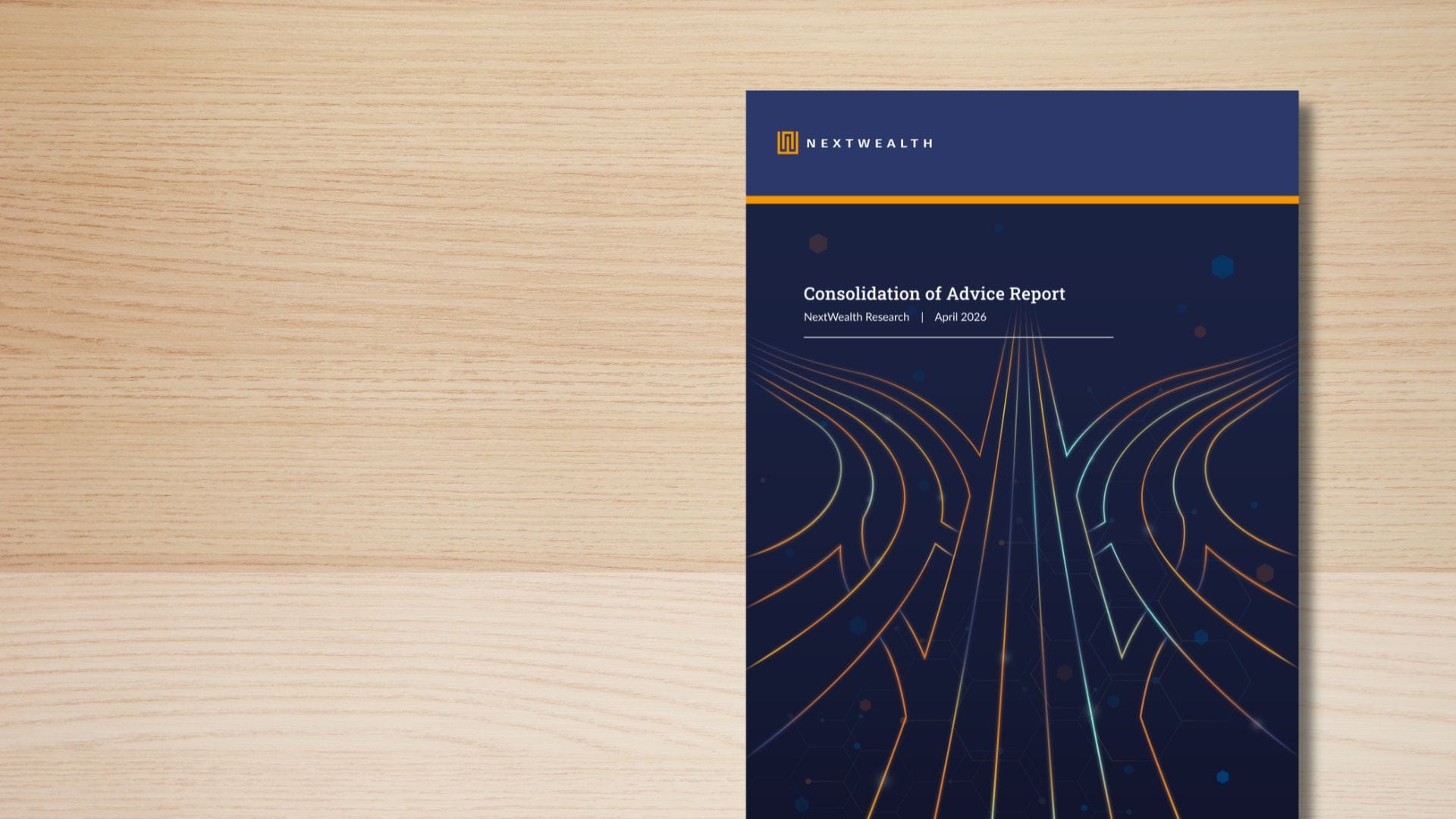 Consolidation of Advice Report 2026 - NextWealth